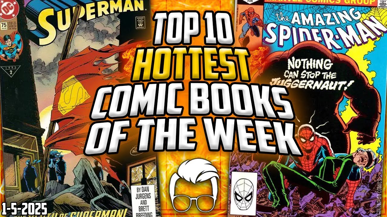 🔥 HOT Start to a New Year of Comic Books! 📈 The Top 10 Trending Comic ...