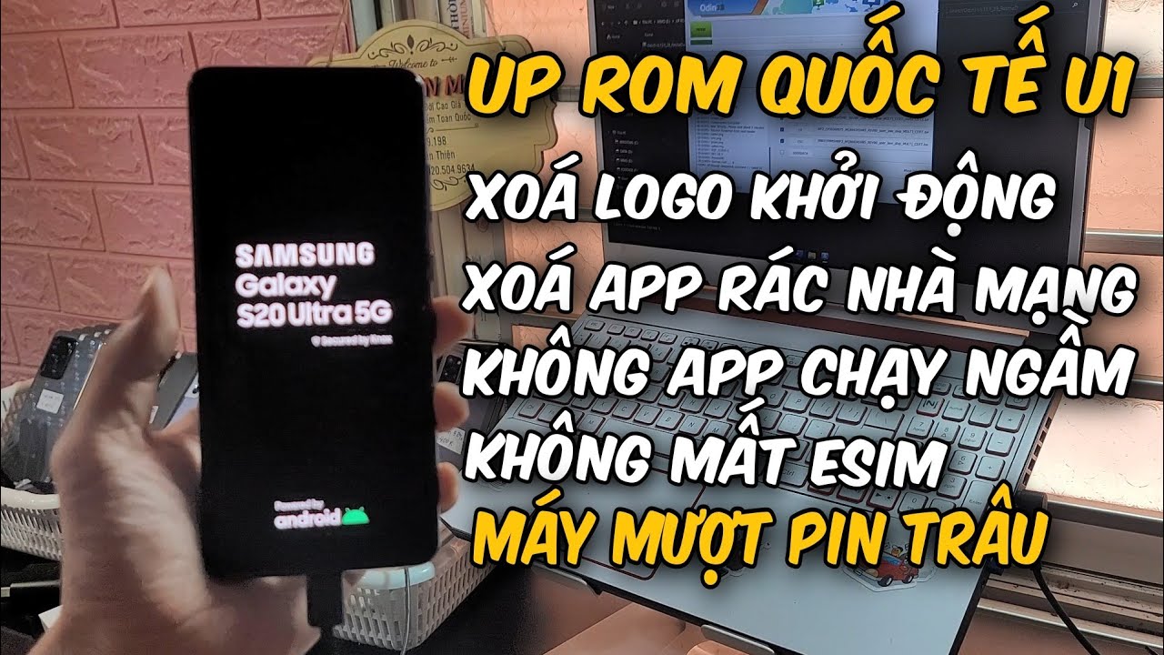 UP ROM QUỐC TẾ S20 ULTRA MỸ: Xoá app rác, xoá logo khởi động, máy mượt ...