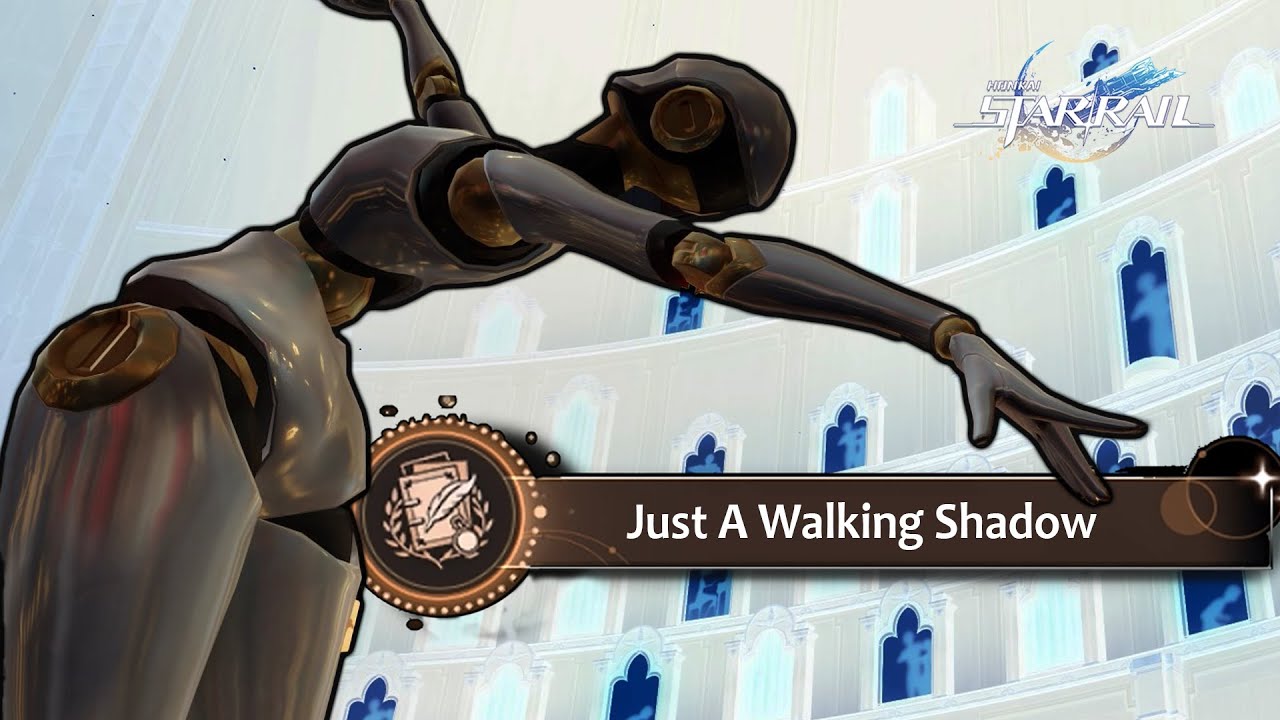Honkai star rail 2.2 Secret Achievement Just A Walking Shadow - YouTube