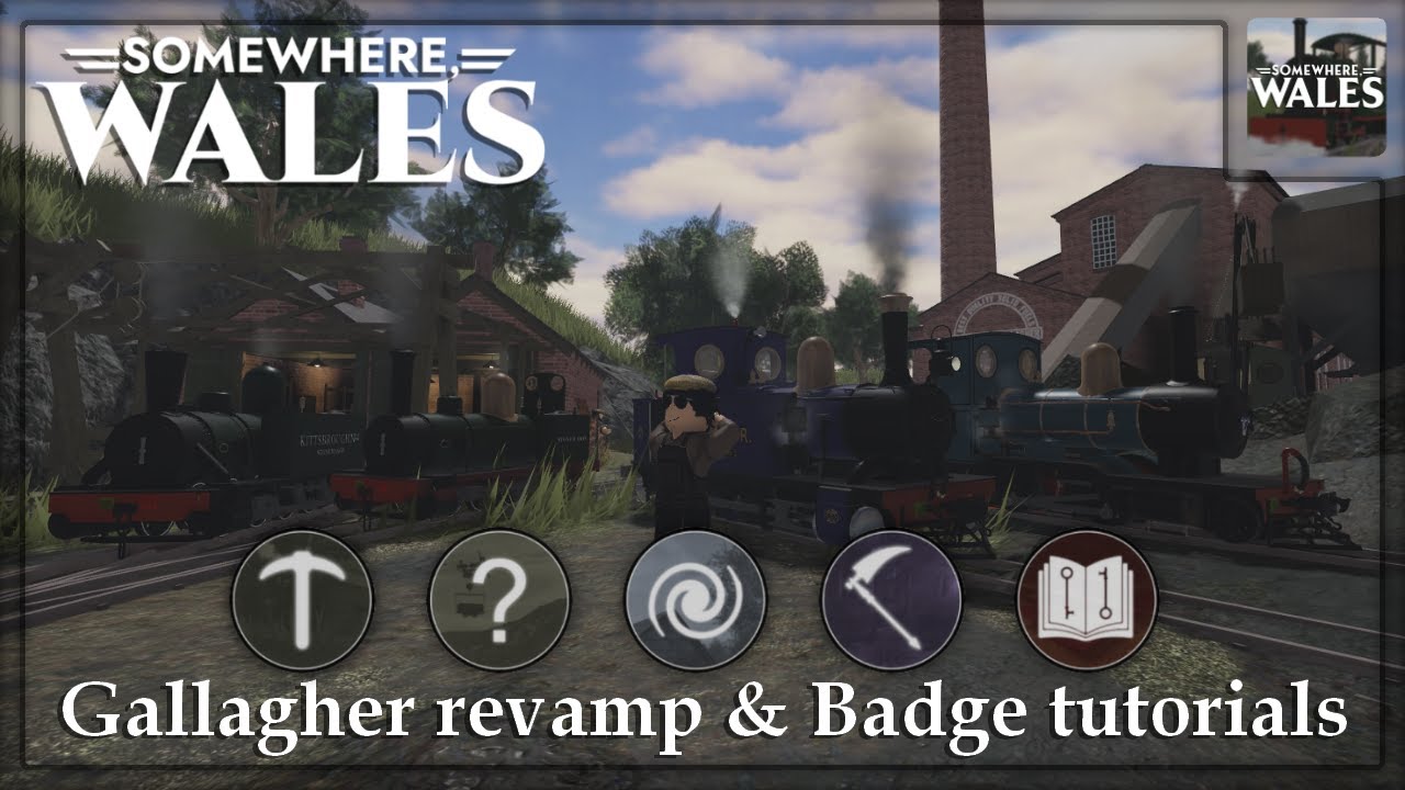Somewhere Wales ~ Gallagher revamp & Badge tutorials [BADGE SPOILERS] - YouTube