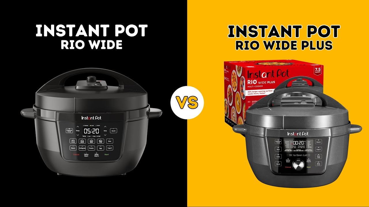 ⭐ INSTANT POT RIO WIDE VS INSTANT POT RIO WIDE PLUS ⭐ | COMPARISON 2025 ...