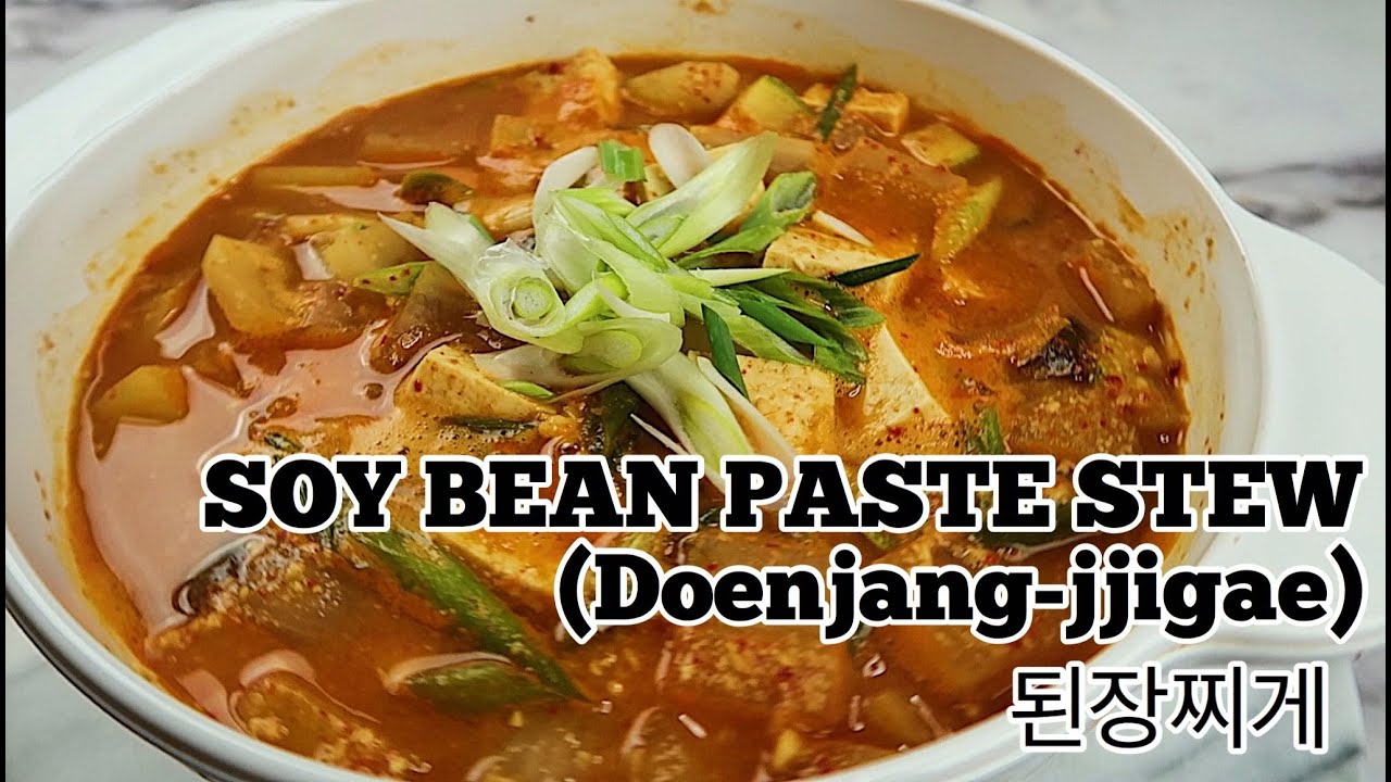 Soy Bean Paste Stew (Doenjang-Jjigae) 된장찌개 - YouTube