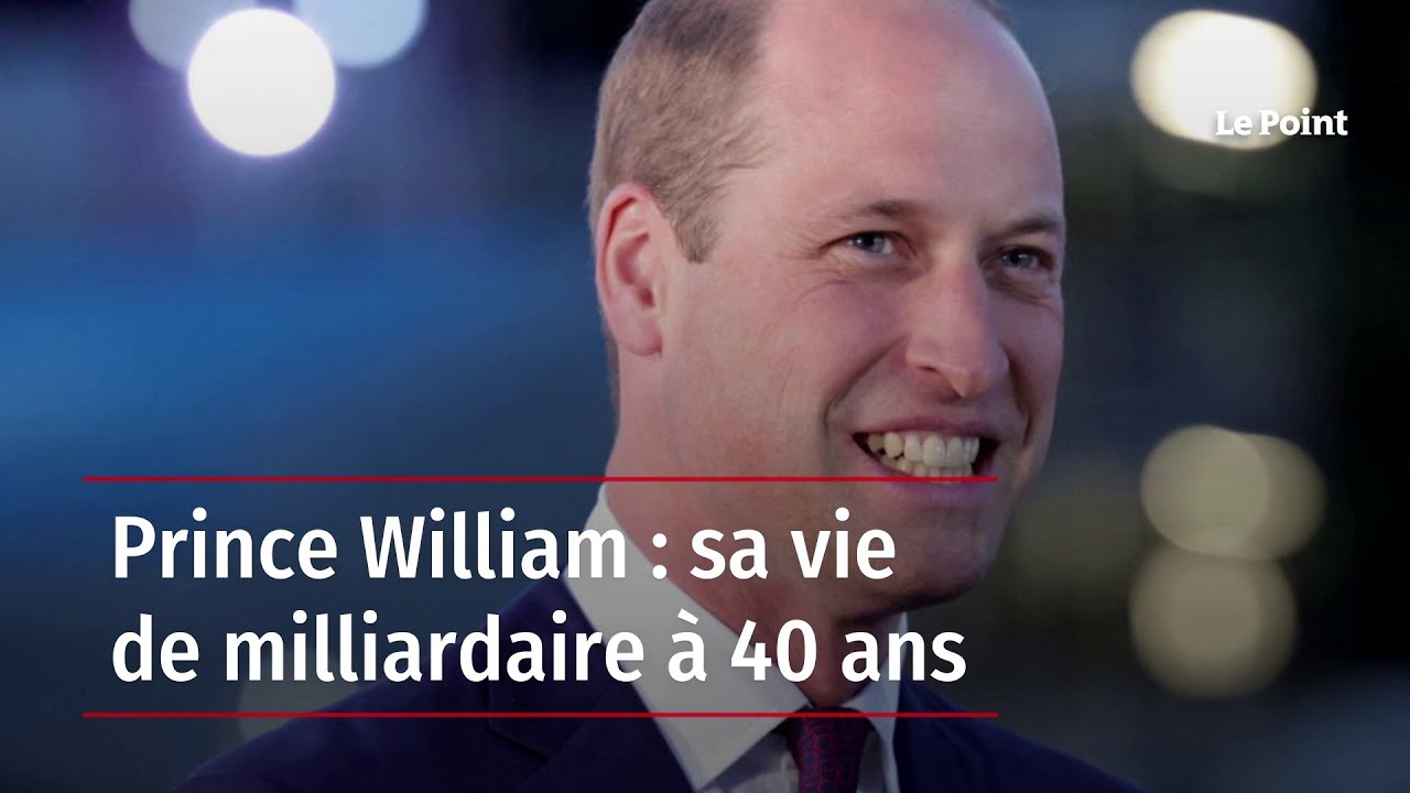 Prince William : sa vie de milliardaire à 40 ans - YouTube