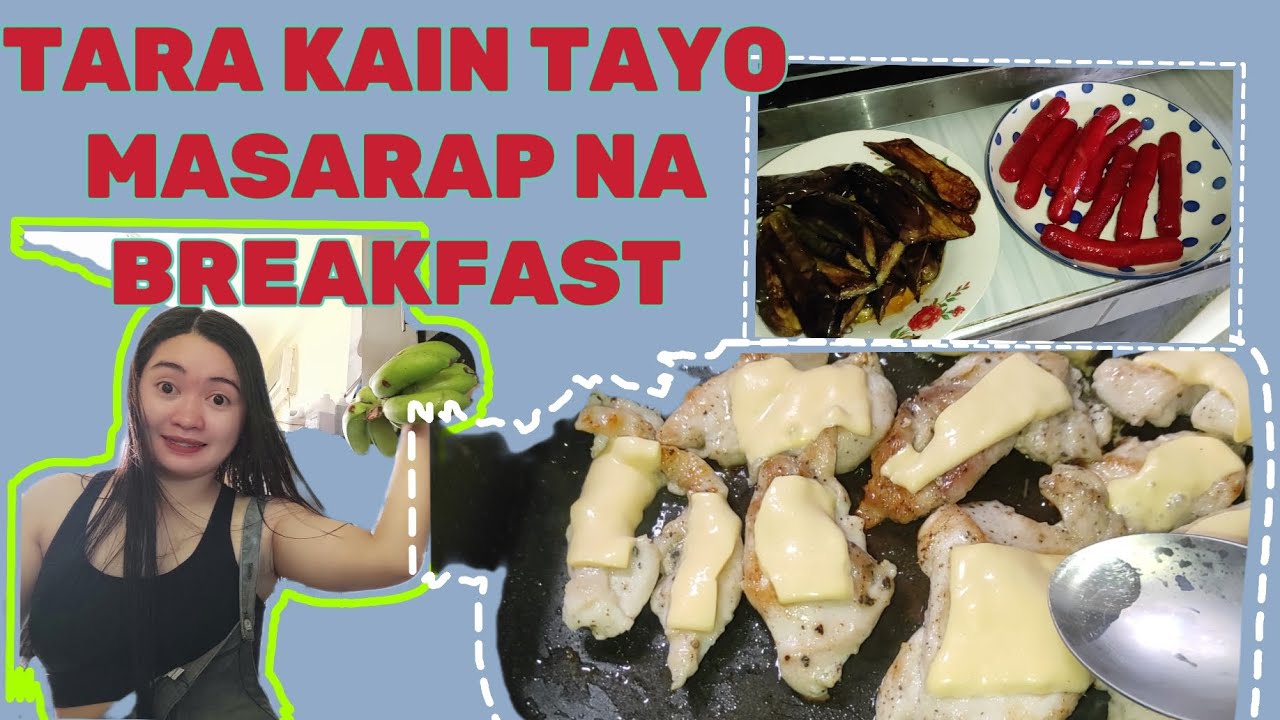 TARA KAIN TAYO BREAKFAST AT LUNCH - YouTube