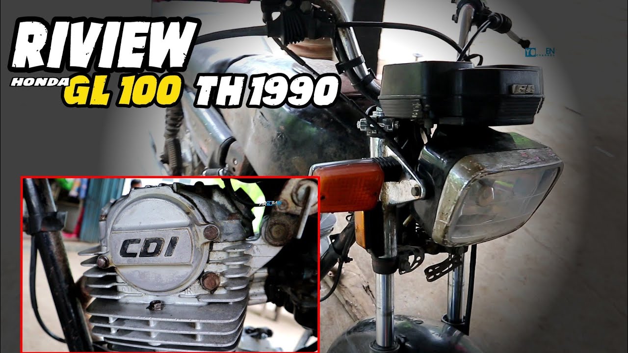 Riview Honda Gl 100 Tahun 1990 Original - YouTube
