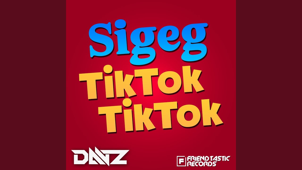 Sigeg Tiktok Tiktok - YouTube