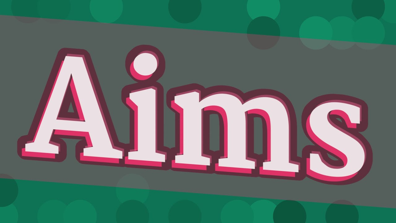 AIMS pronunciation • How to pronounce AIMS - YouTube