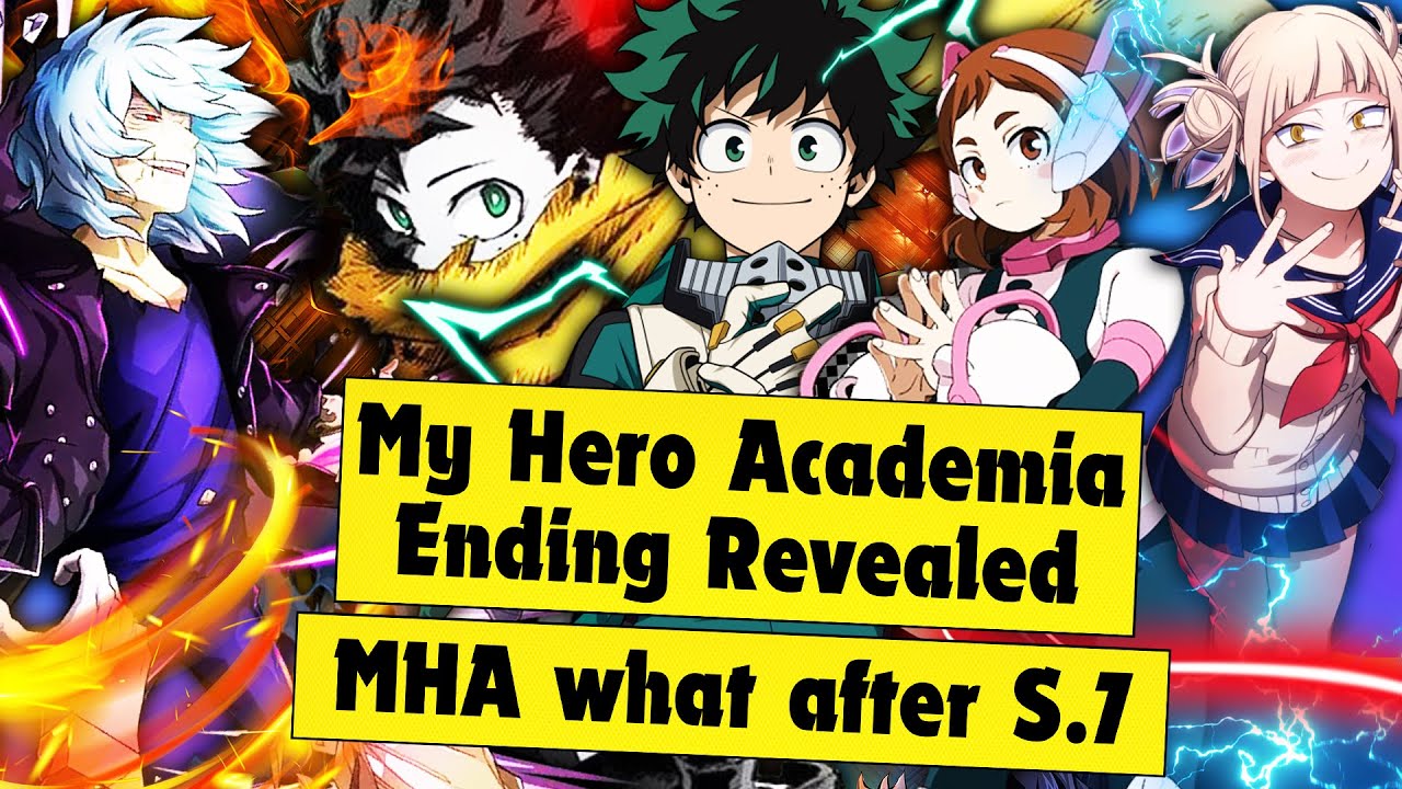 My Hero Academia Season 7 Ending Revealed | MHA Future Explained ...