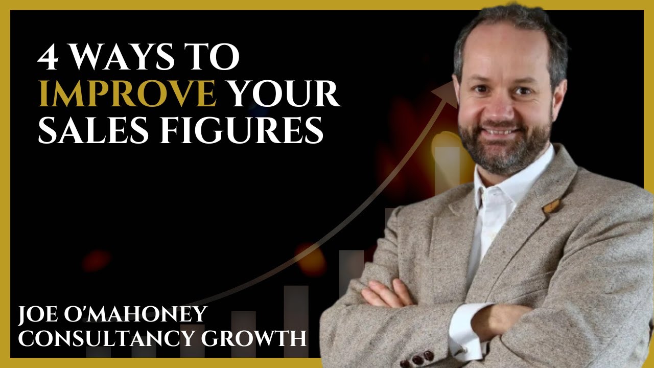 4 Ways to Improve Your Sales Figures - YouTube