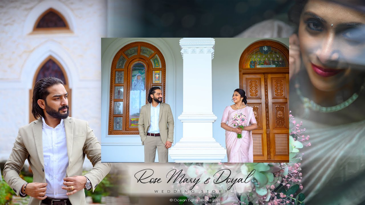 Rose Mary & Doyal | Cinematic Wedding Film | © Ocean Lights Media 2021 ...
