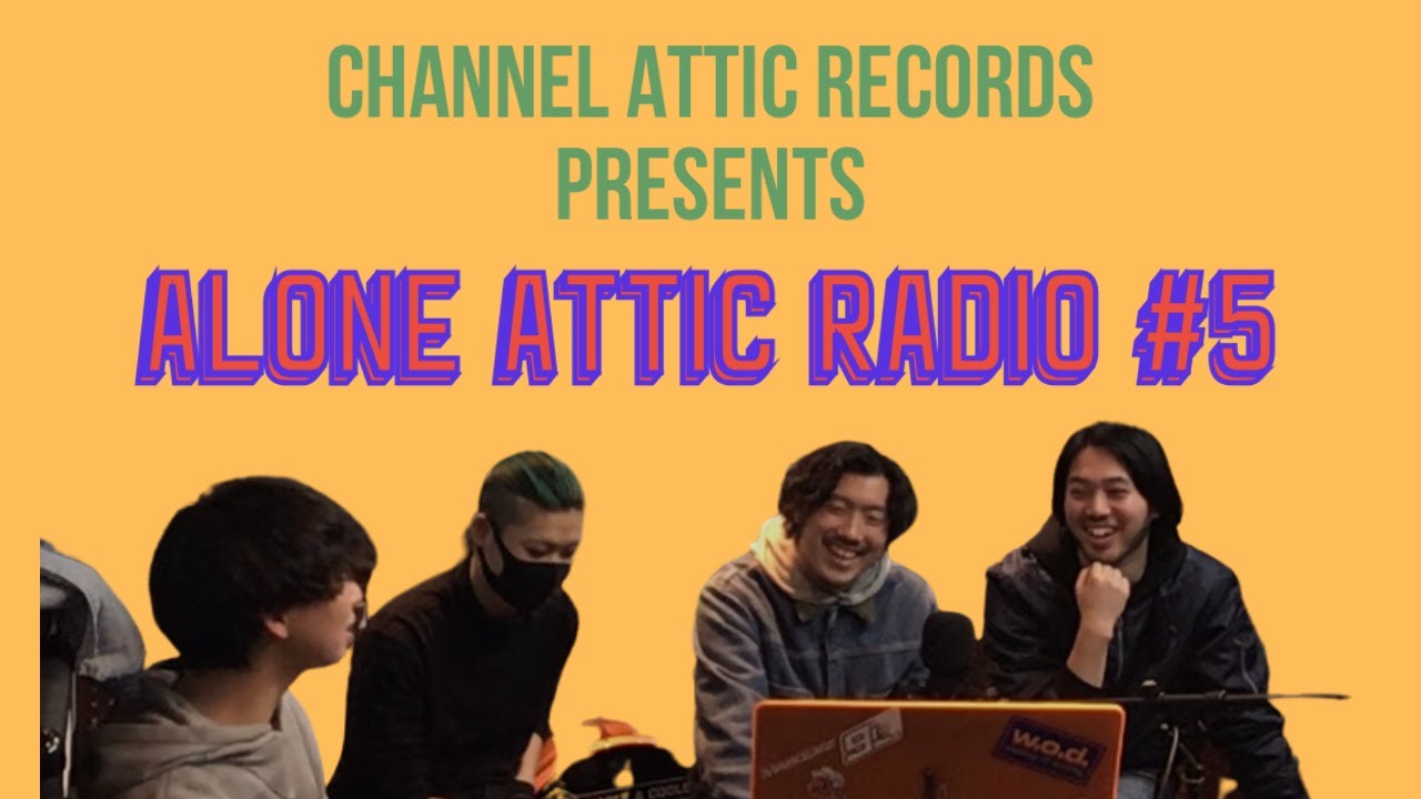 "Alone Attic Radio #5" Presents By Channel Attic Records - YouTube