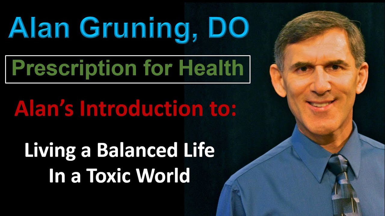 Alan Gruning, DO - Prescription for Health Intro - YouTube
