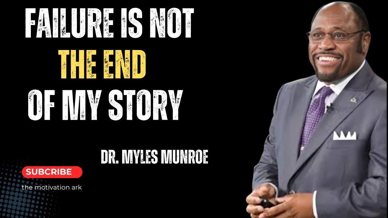 **"Failure Is Not the End: Rising to Write the Next Chapter"**DR MYLES ...