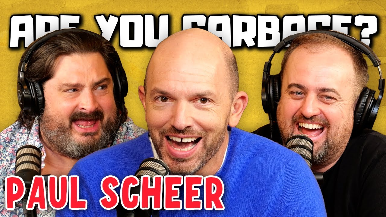 Are You Garbage Comedy Podcast: Paul Scheer! - YouTube