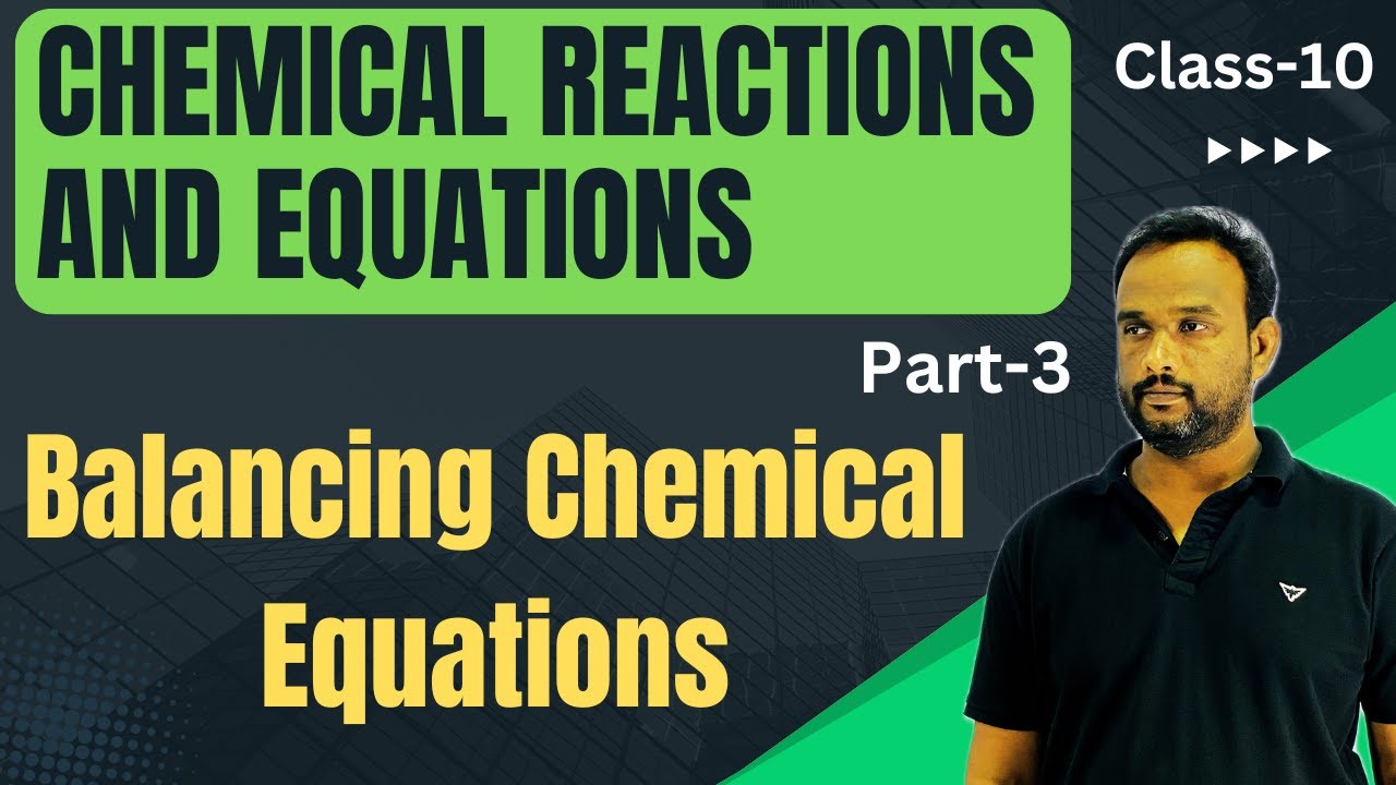 How to Balance the Chemical Equations? | Chemical Reactions and ...