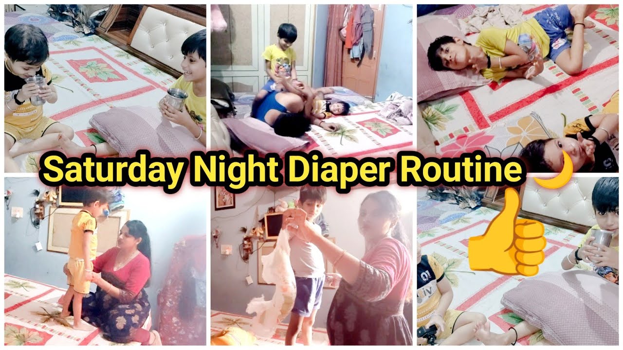 Saturday Night Diaper Routine 🌙 | Indian Mom Life with 2 Kids🐾 | Family ...