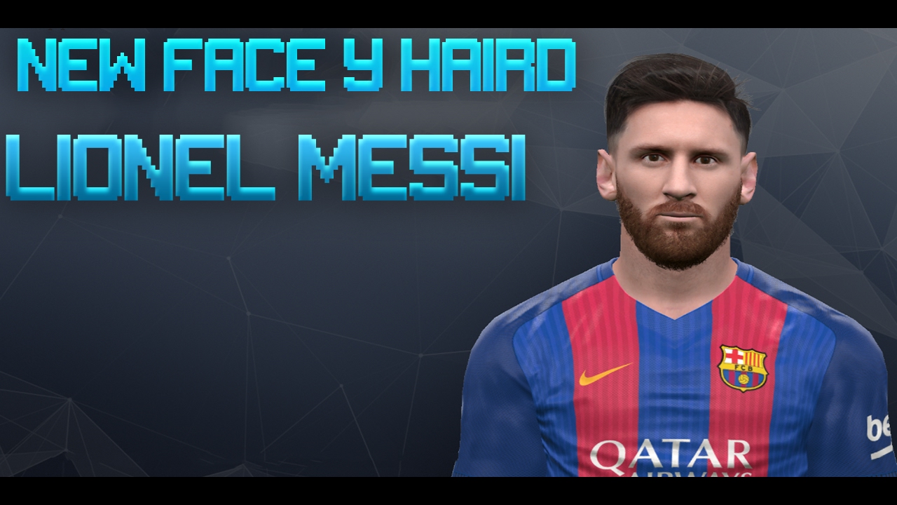 PES 2017 PC / NEW FACE Y HAIR DE MESSI + TUTORIAL COMO INSTALAR - YouTube