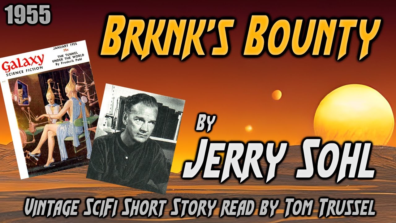 Brknk's Bounty by Jerry Sohl -Vintage Science Fiction Short Story ...