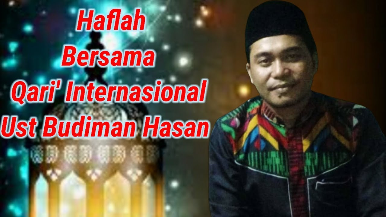 Qari' Internasional Ust Budiman Hasan Dari Bima NTB - YouTube