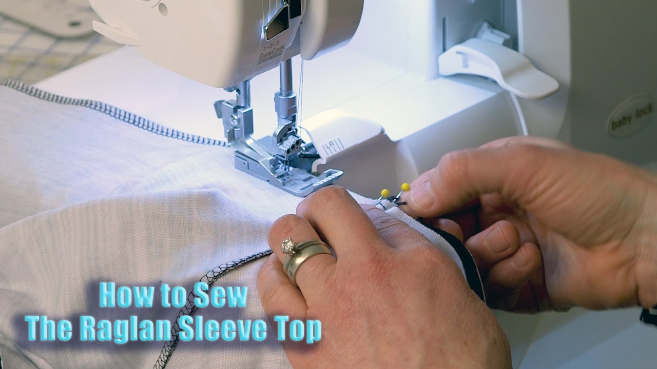How To Sew The Ragan Sleeve Top - YouTube