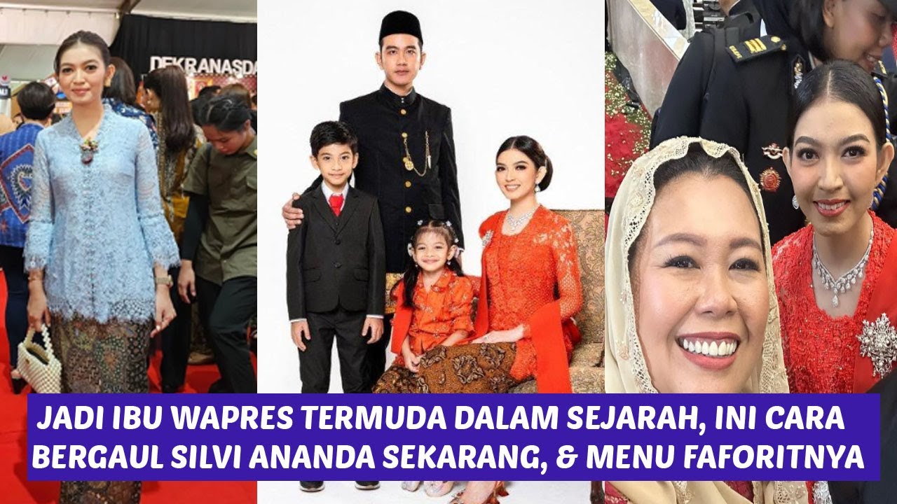 Jadi ibu wapres termuda tercantik dalam Sejarah, ini menu makanan silvi ...