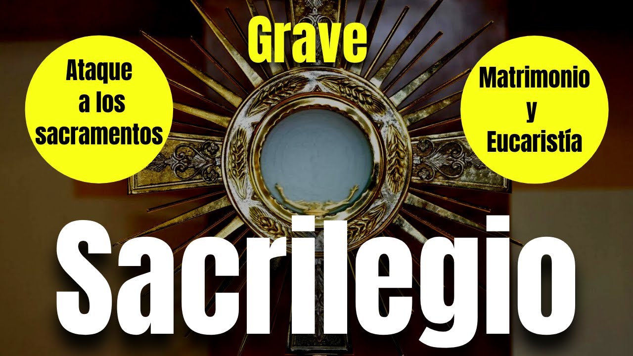 SACRILEGIO EN LA IGLESIA CATÓLICA - MAYO 2021 - YouTube
