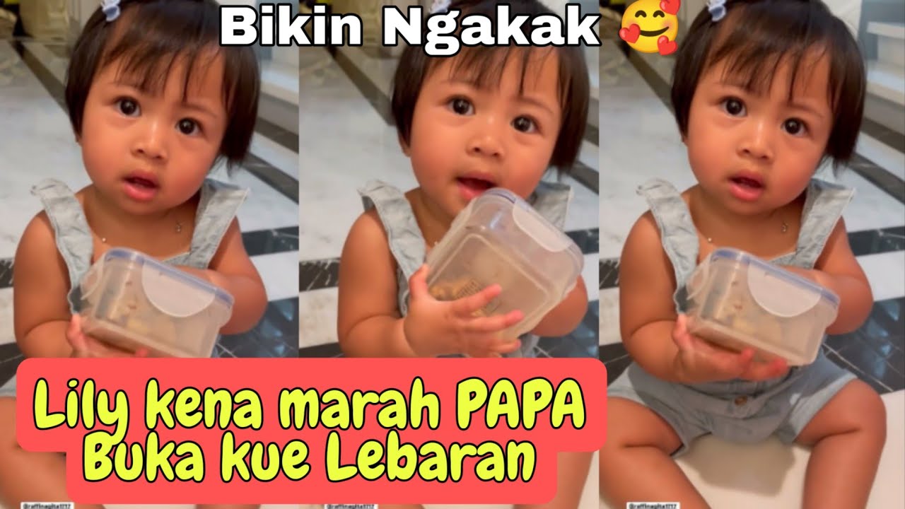 LUCU BANGET BABY LILY ‼️ GAK SABAR NYURUH PAPA BUKA KUE LEBARAN - YouTube