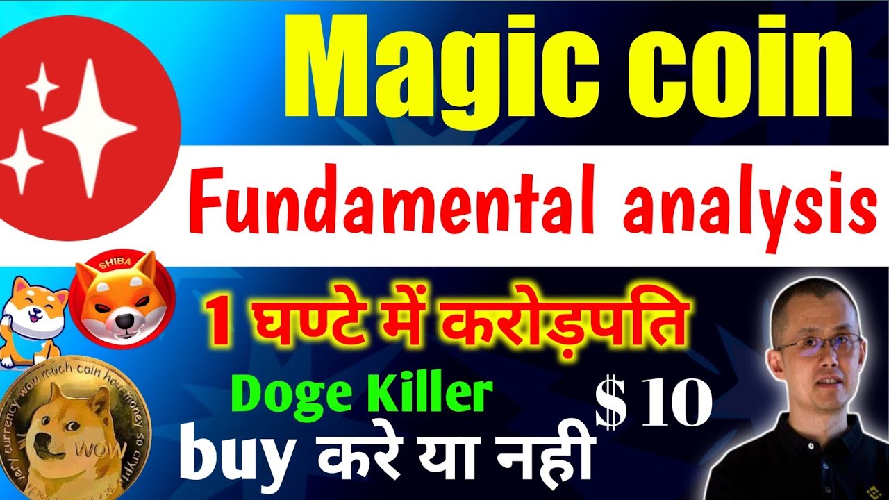 1 घण्टे में करोड़पति🥰 magic coin | magic token | magic coin fundamental ...