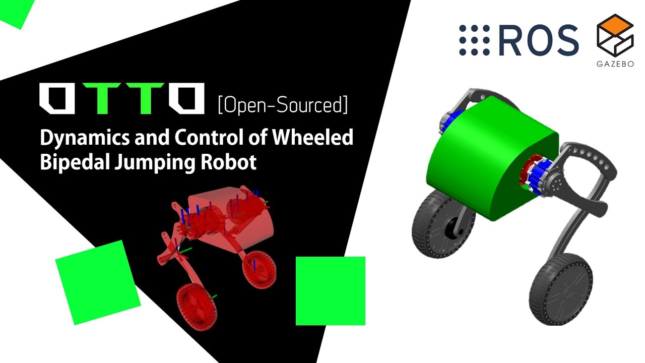 OTTO: Open-Source Simulation of a Wheeled Bipedal Jumping Robot - YouTube