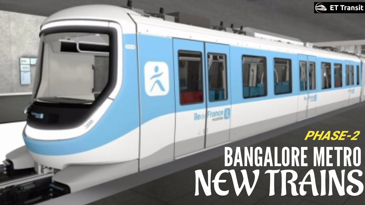 BANGALORE METRO NEW PHASE 2 TRAINS - 316 new coaches ordered by BMRCL ...