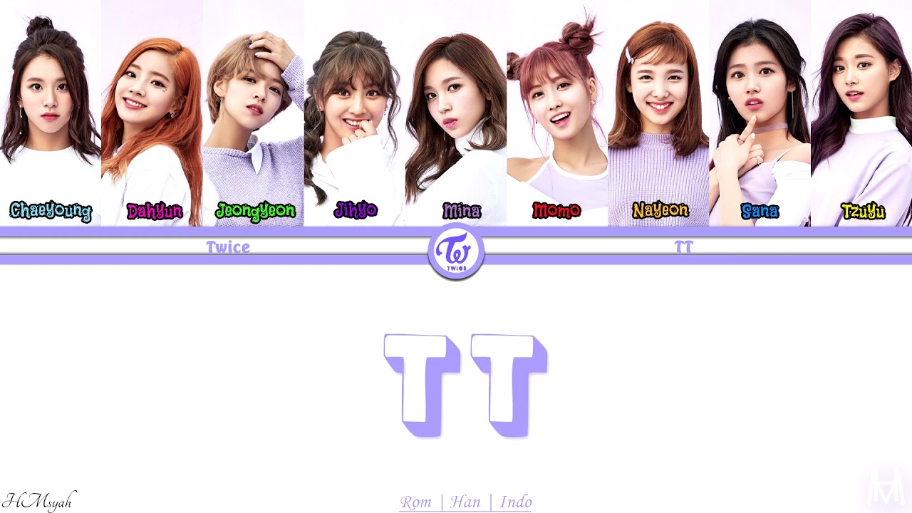 TWICE - TT (Color Coded Lirik [Rom|Han|Indo]) - YouTube