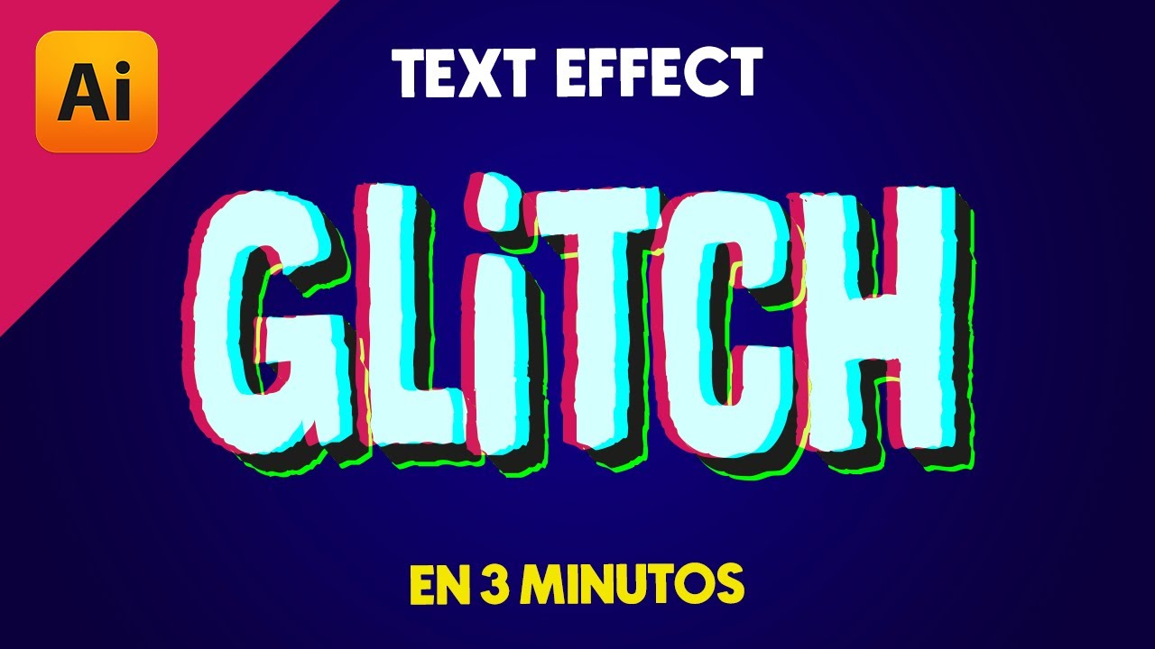 🟢 Como hacer un TEXTO CON EFECTO GLITCH en Illustrator (Editable) - YouTube