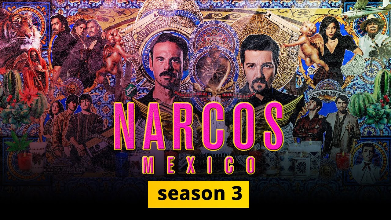 Narcos Mexico Season 3 Release Date, Cast, Plot, Trailer & All Latest ...