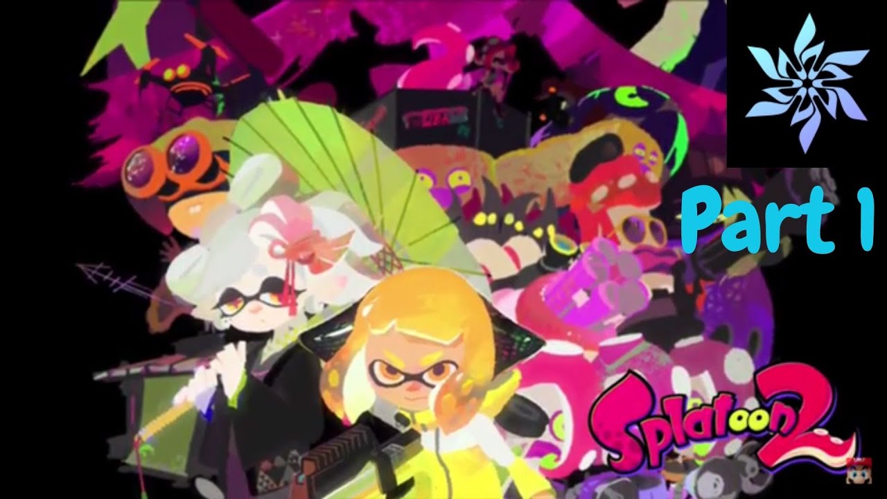 Splatoon 2 Single Player Part 1 | Tentakeel Outpost | Sub Zero - YouTube