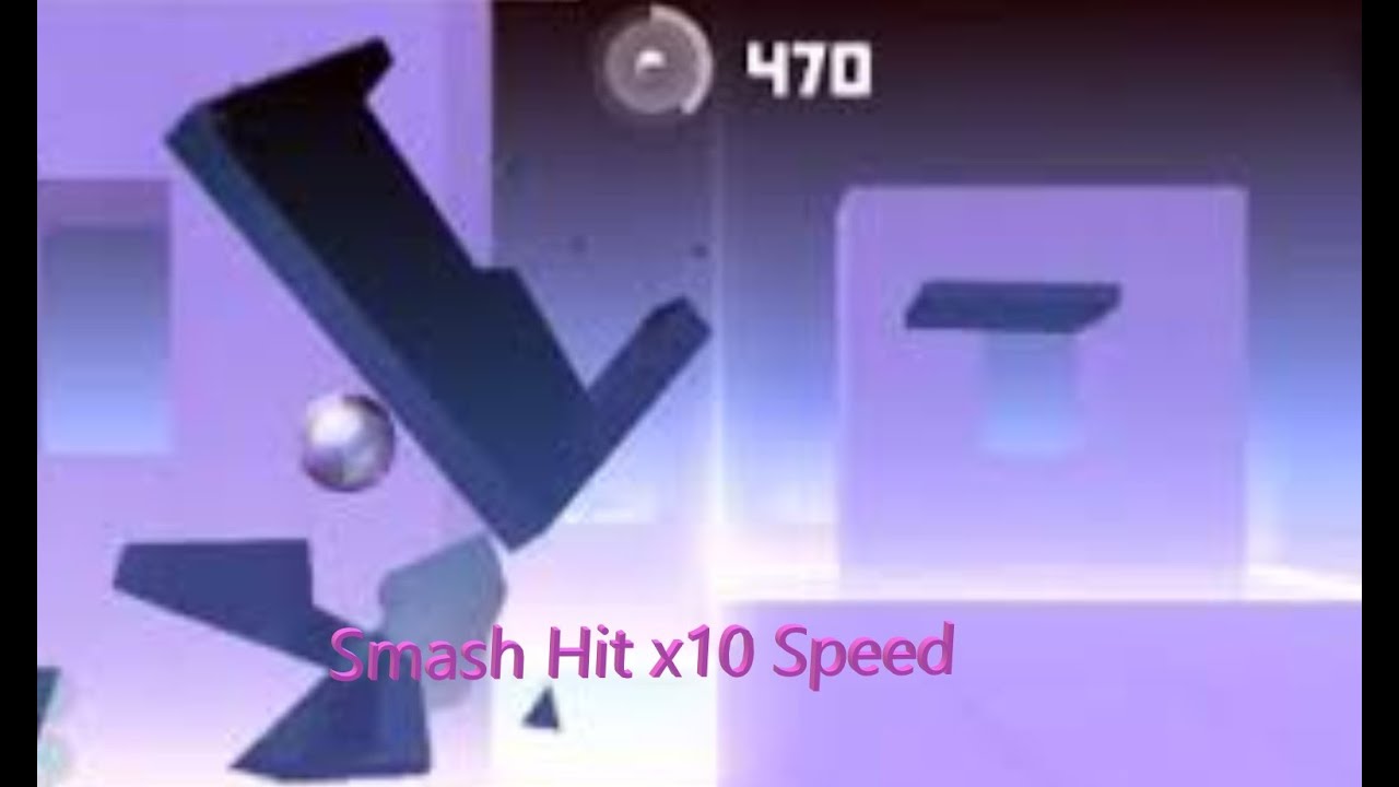 Smash Hit x10 Speed - YouTube