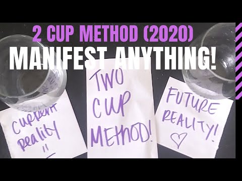 TWO CUP METHOD (2020) Quantum Jumping Manifestation! Law of attraction ...