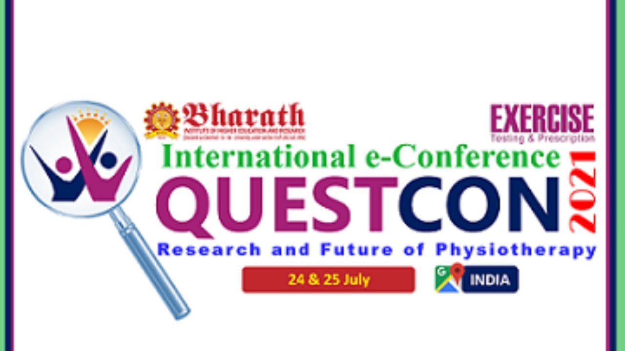 QUESTCON 2021 International e-Conference organised by ExRxIndia & BIHER ...