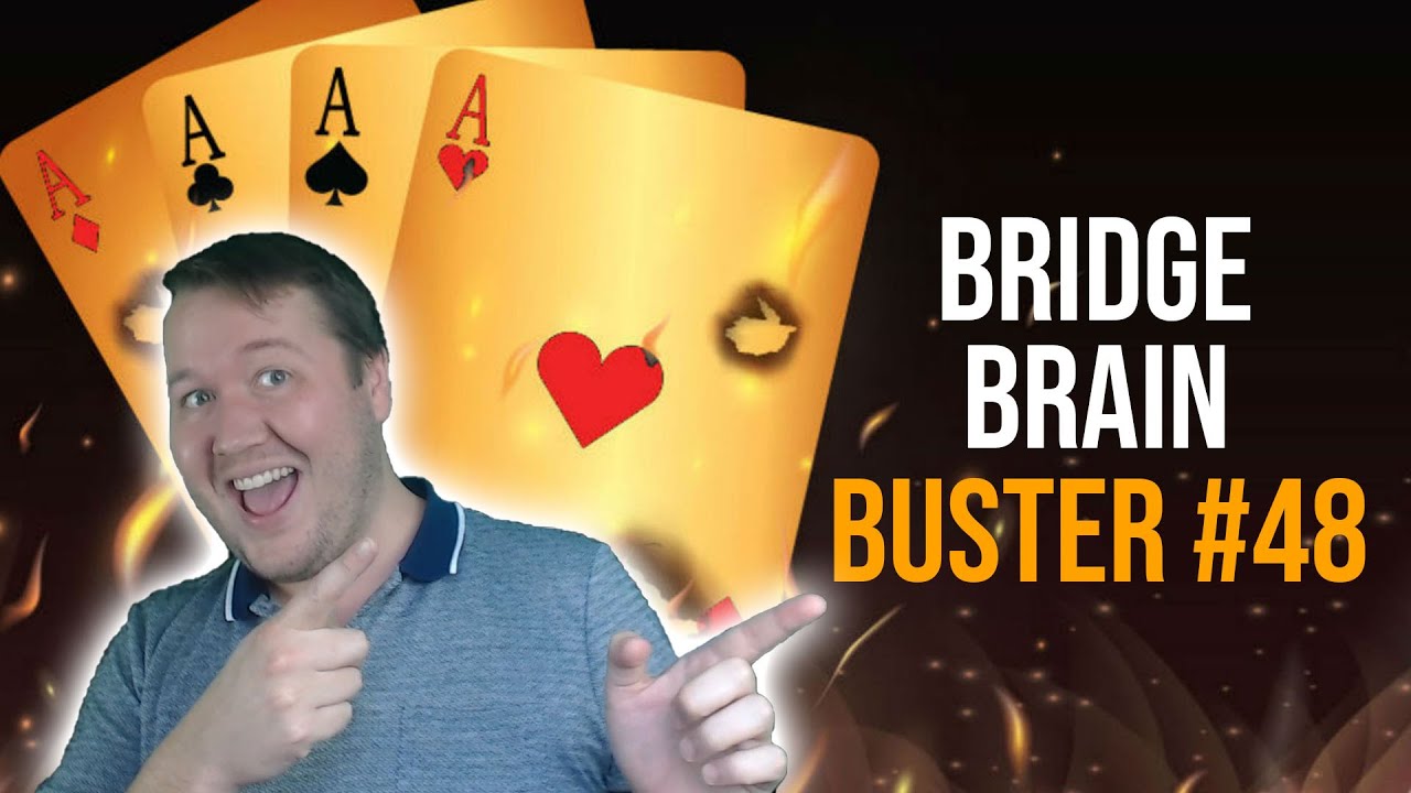 Bridge Brain Buster #48 - Daily Bridge Puzzle (Level 4-B10) - YouTube