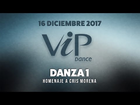 VIP dance - Danza 1 - Homenaje a Cris  Morena