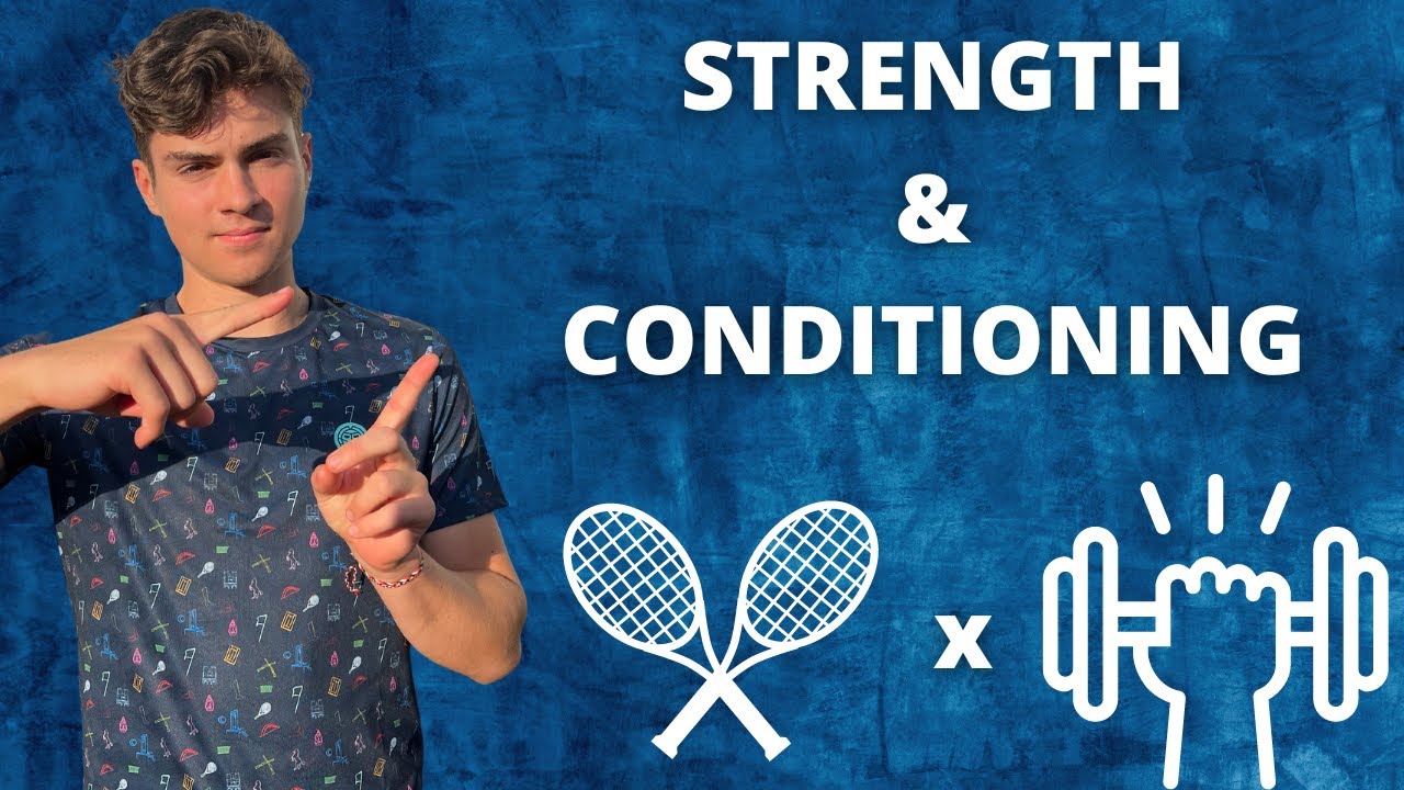 The Ultimate Tennis Strength & Conditioning Guide - YouTube