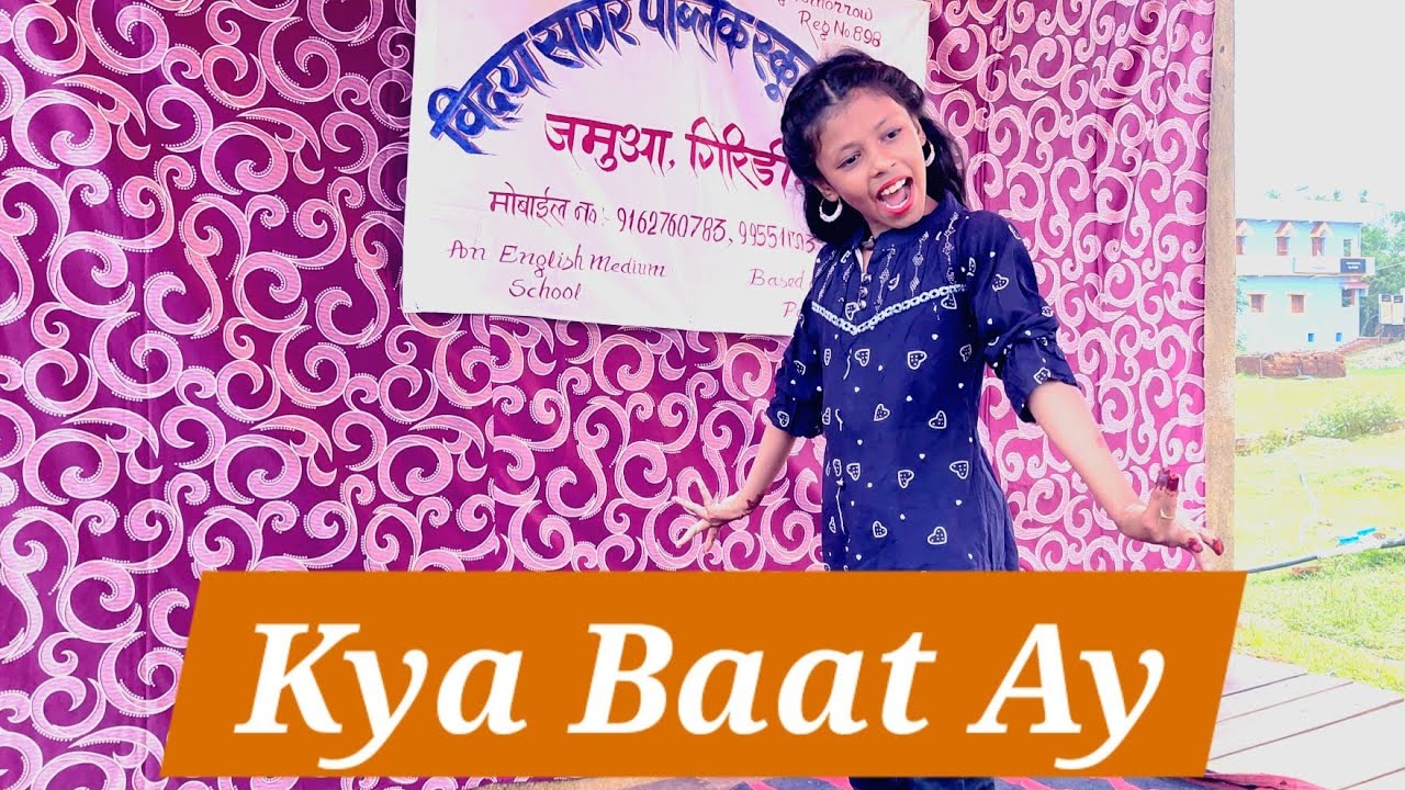 Kya Baat Ay Dance | Kya Baat Hai | VSP School Siyatand | 15 August 2024 ...