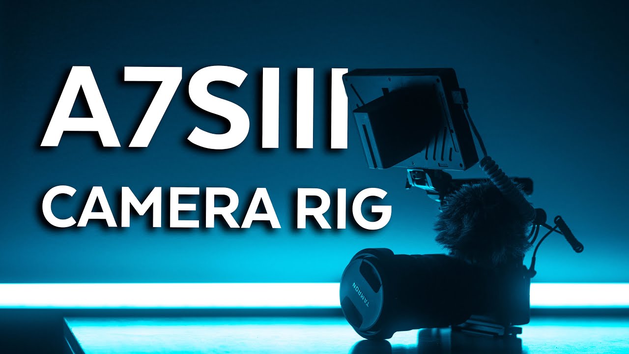 Basic Run And Gun Camera Rig // Sony A7SIII - YouTube