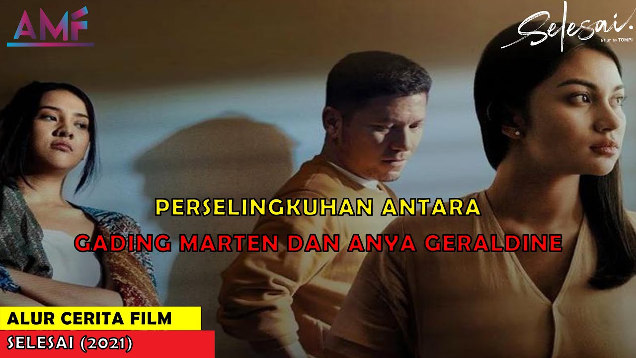GADING MARTIN BERMAIN BELAKANG DENGAN ANYA GERALDINE | ALUR CERITA FILM ...
