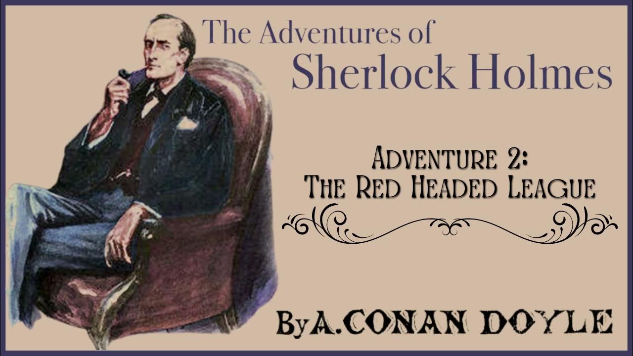 The Red Headed League | The Adventures of Sherlock Holmes | Sherlock ...