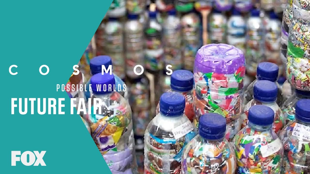 Ways To Recycle Plastic | Future Fair | COSMOS: POSSIBLE WORLDS - YouTube