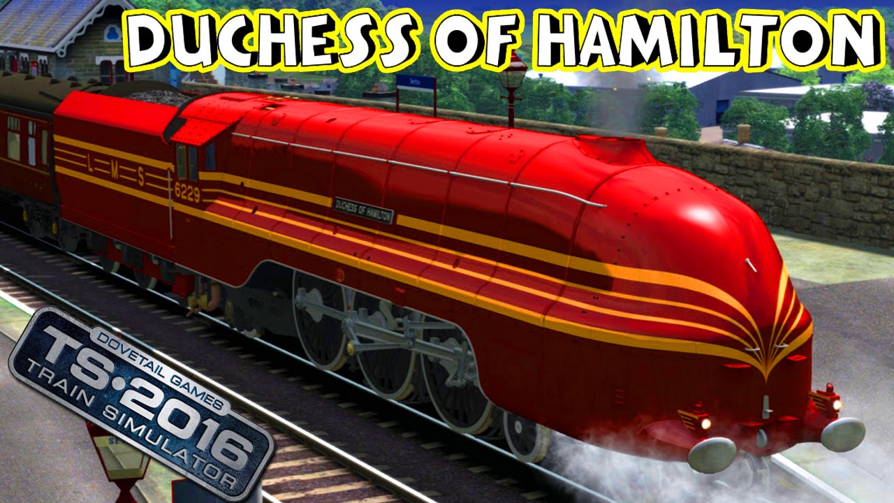 LMS Coronation Class "Duchess of Hamilton" Loco Add-On Gameplay ...