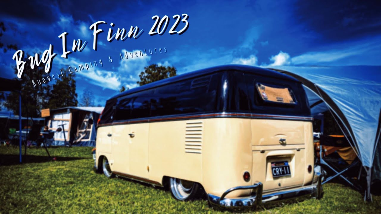 Bug In Finn 2023 | Ruovesi Camping & Adventures | ReiskanGarage - YouTube