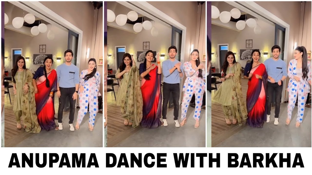 Anupam & Barkha Dance💃/ डिंपी और अपनी मां अनुपमा के साथ डांस / Anupama ...