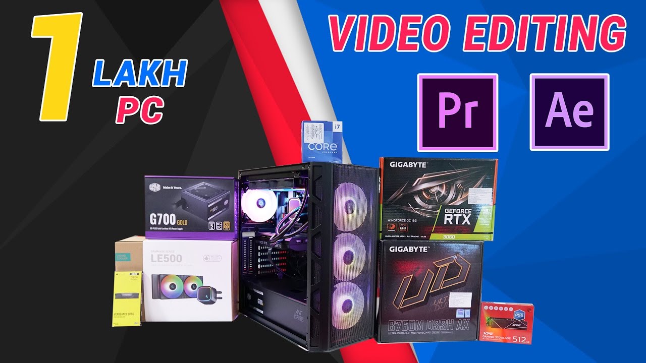 Video Editing PC Build for Adobe Premiere Pro & After Effects | Intel ...