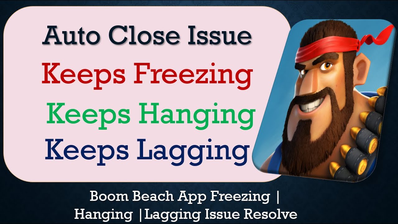 How to Fix Boom Beach Auto Close | Keeps Hanging | Freezing | Lagging ...